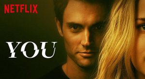 YOU Netflix show: comparing the fictional stalking to reality